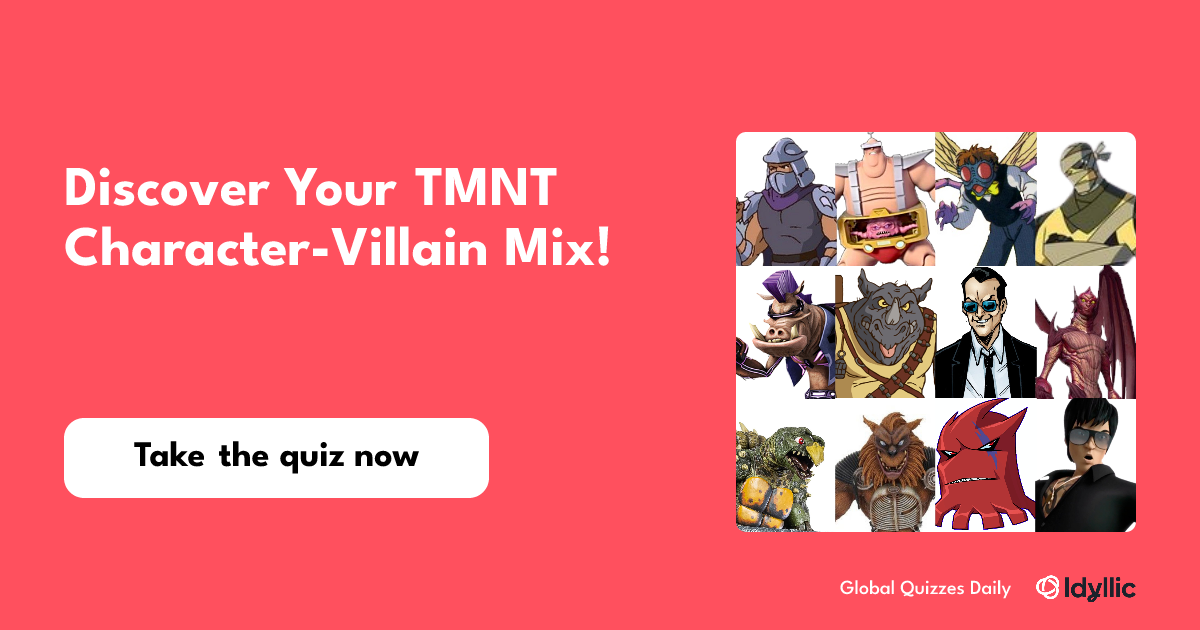 Discover Your TMNT Character-Villain Mix!