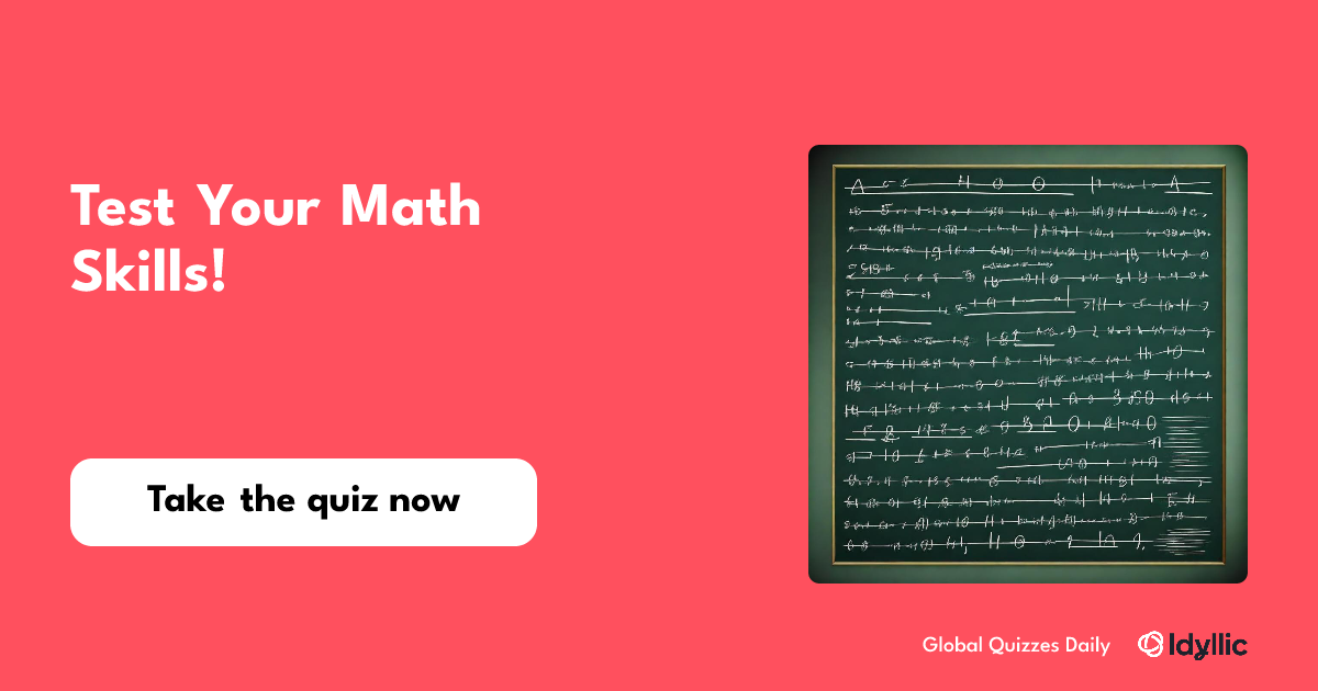 Test Your Math Skills!