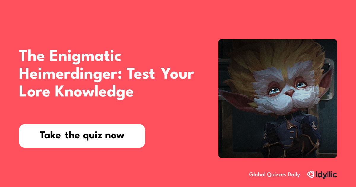 The Enigmatic Heimerdinger: Test Your Lore Knowledge