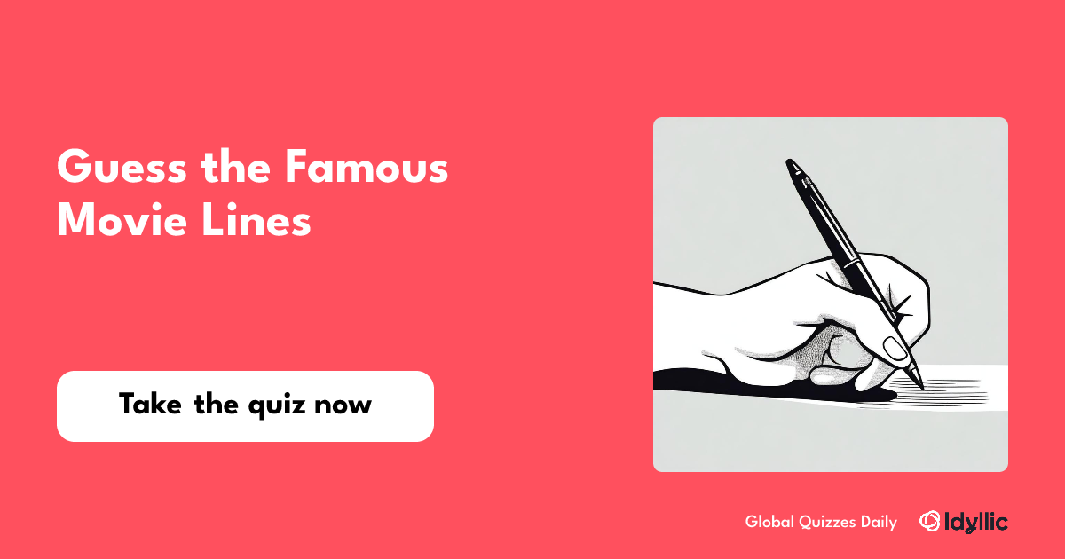 Guess the Famous Movie Lines