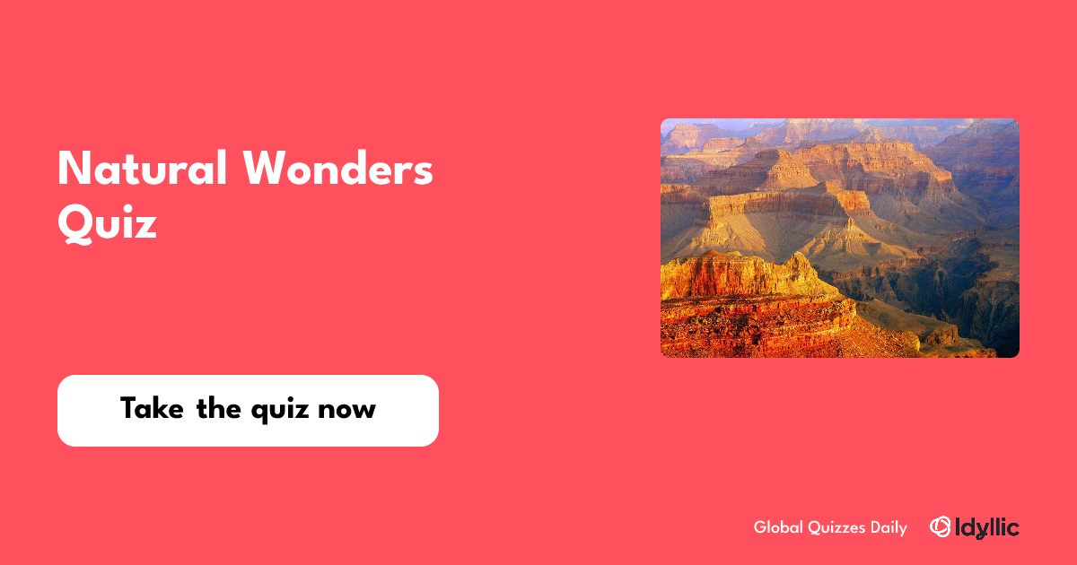 Natural Wonders Quiz