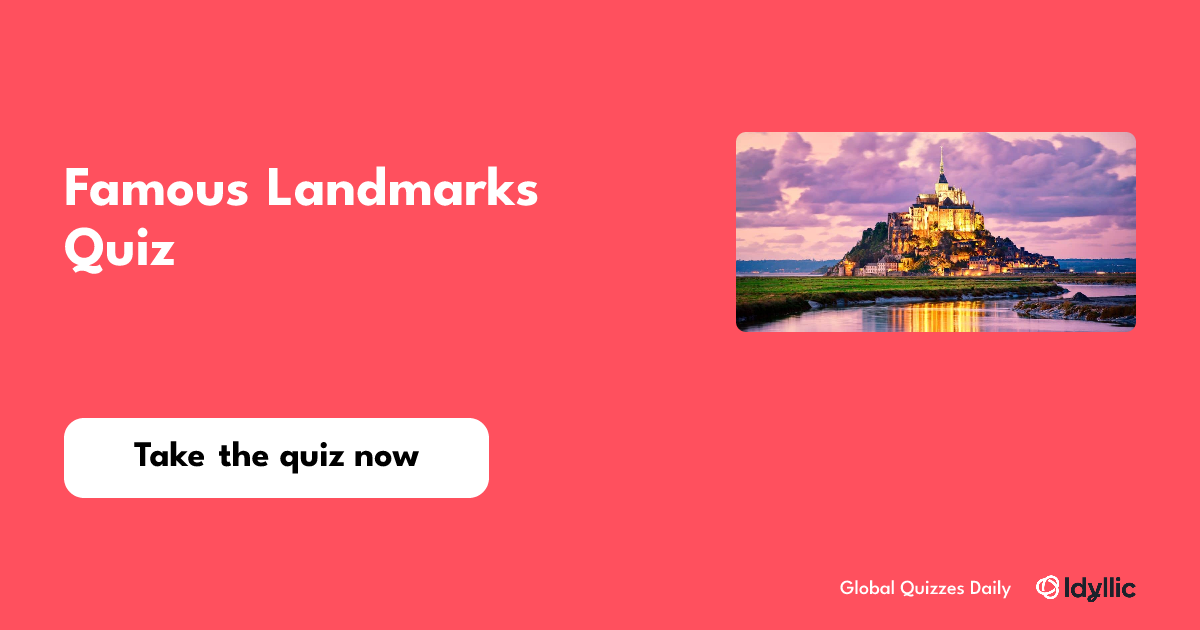 Famous Landmarks Quiz