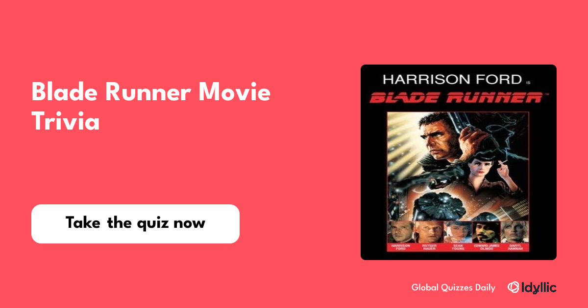 Blade Runner Movie Trivia