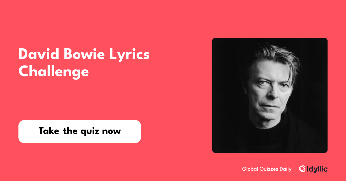 David Bowie Lyrics Challenge