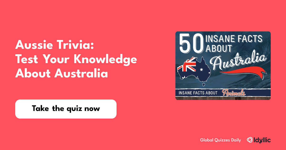 Aussie Trivia: Test Your Knowledge About Australia