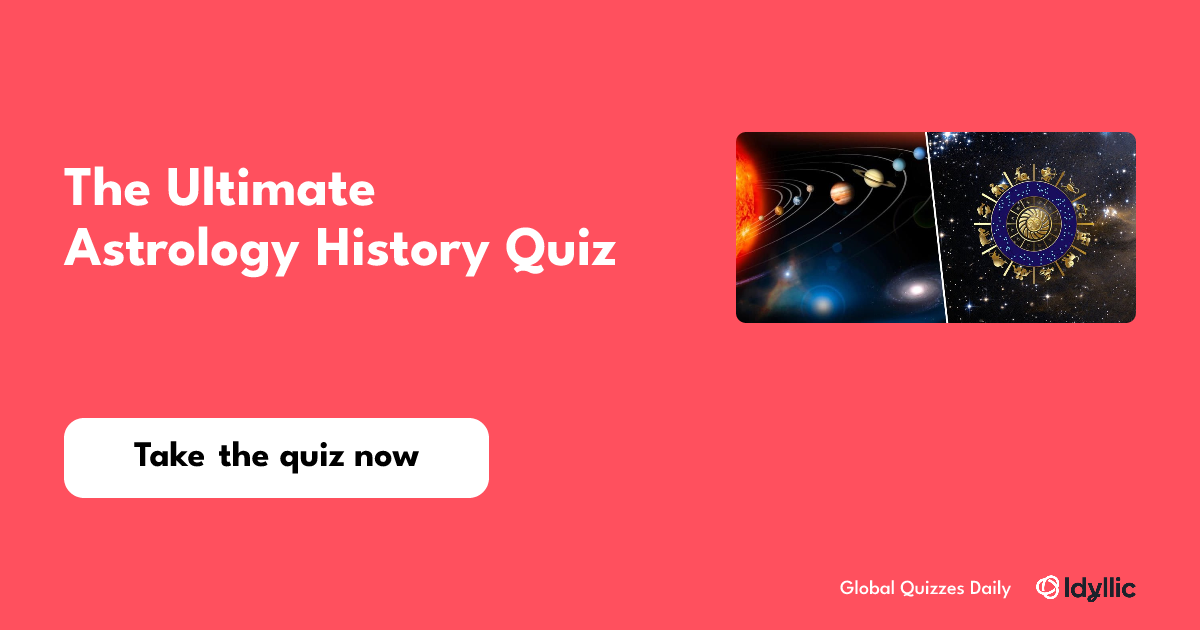 The Ultimate Astrology History Quiz