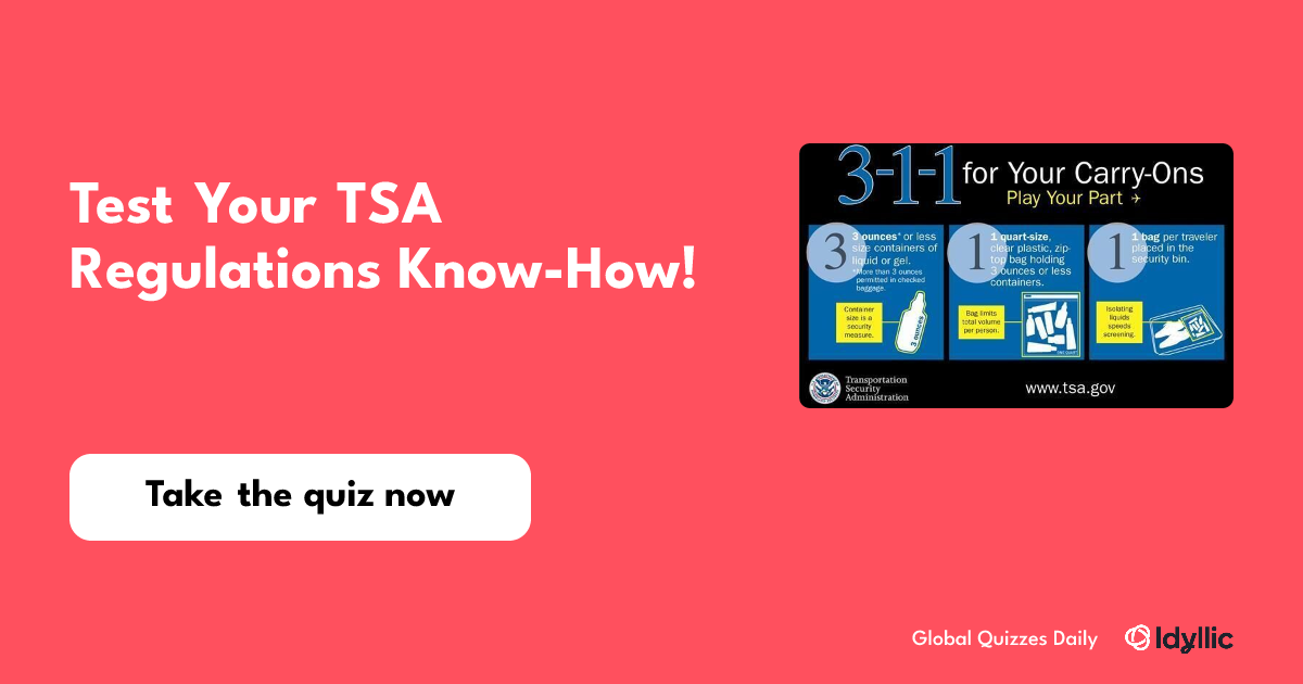 Test Your TSA Regulations Know-How!