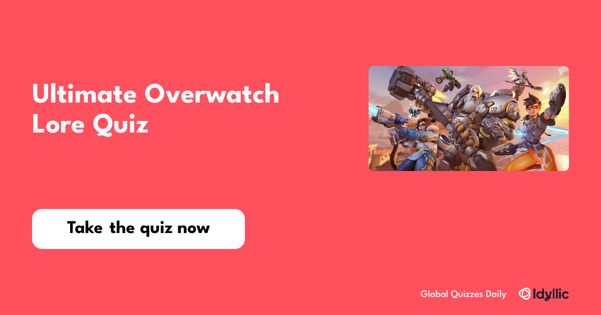 Ultimate Overwatch Lore Quiz