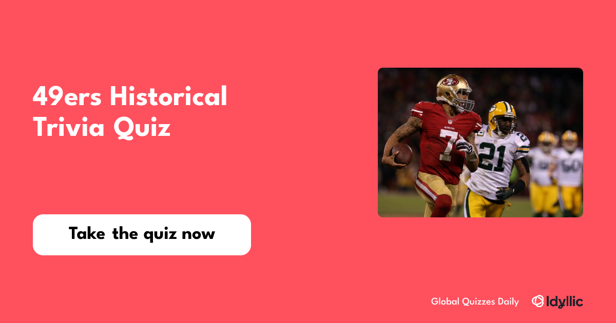 49ers Historical Trivia Quiz