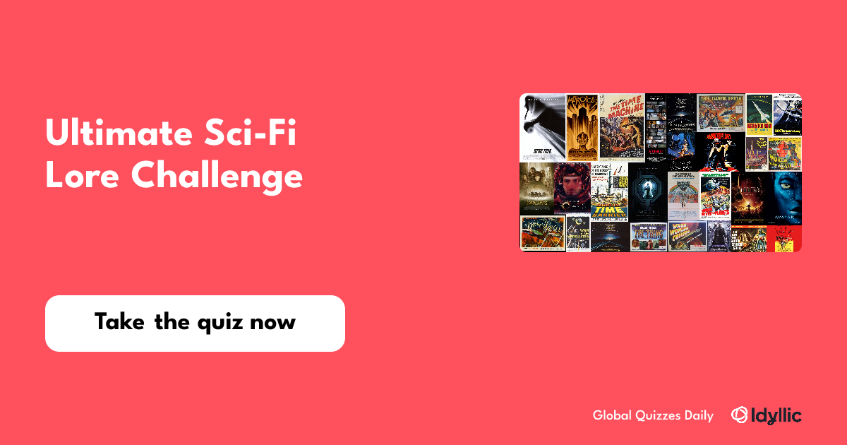 Ultimate Sci-Fi Lore Challenge