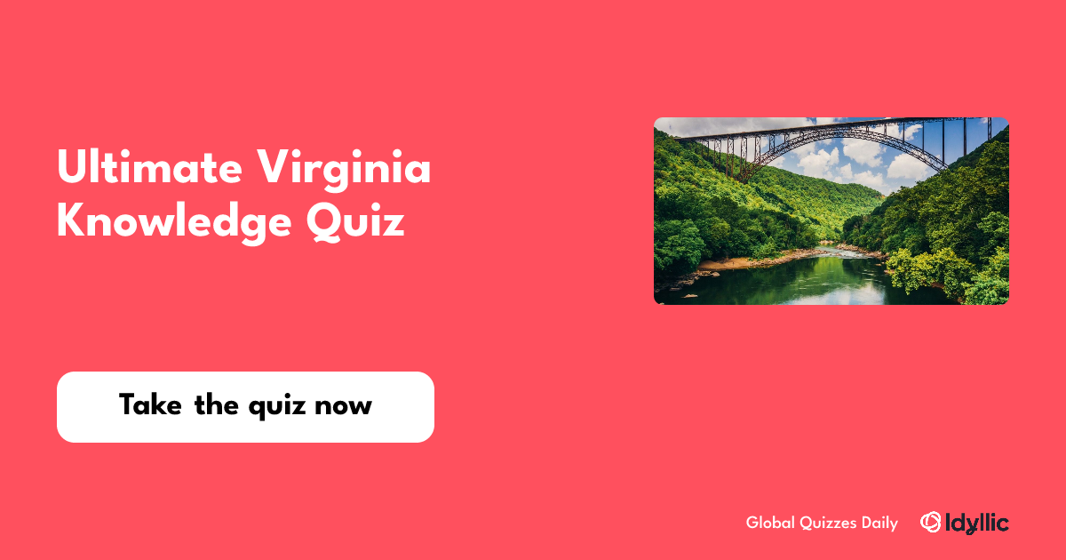 Ultimate Virginia Knowledge Quiz
