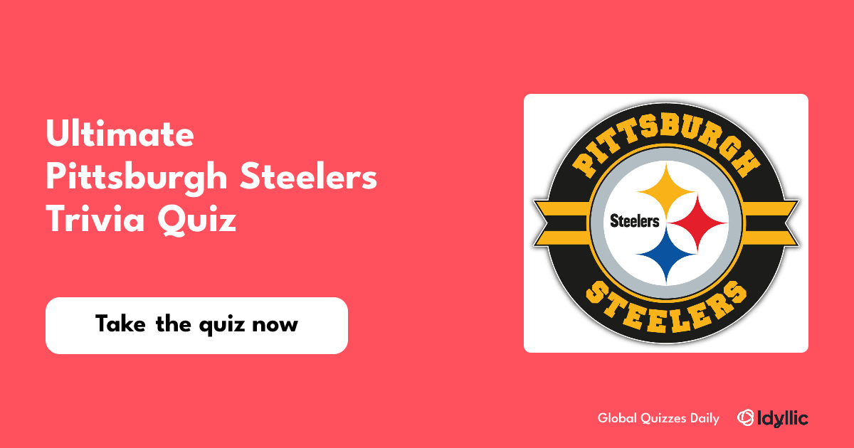 Ultimate Pittsburgh Steelers Trivia Quiz