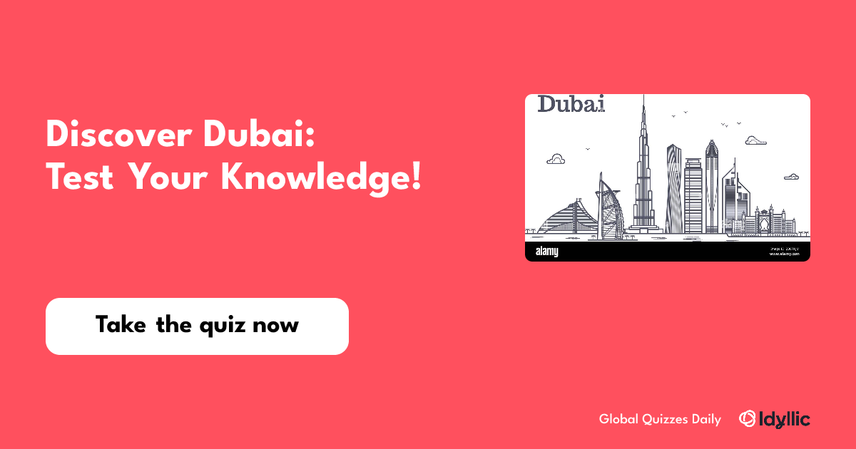 Discover Dubai: Test Your Knowledge!