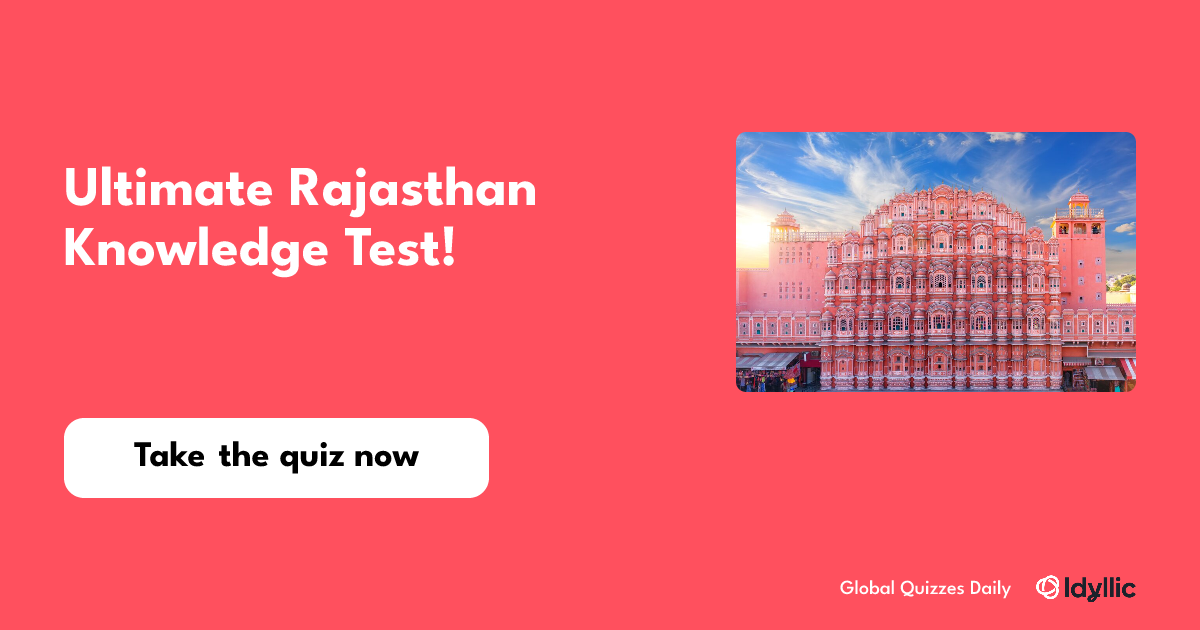 Ultimate Rajasthan Knowledge Test!