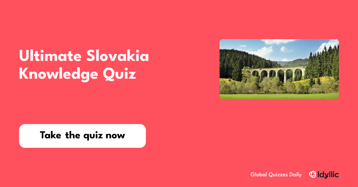 Ultimate Slovakia Knowledge Quiz