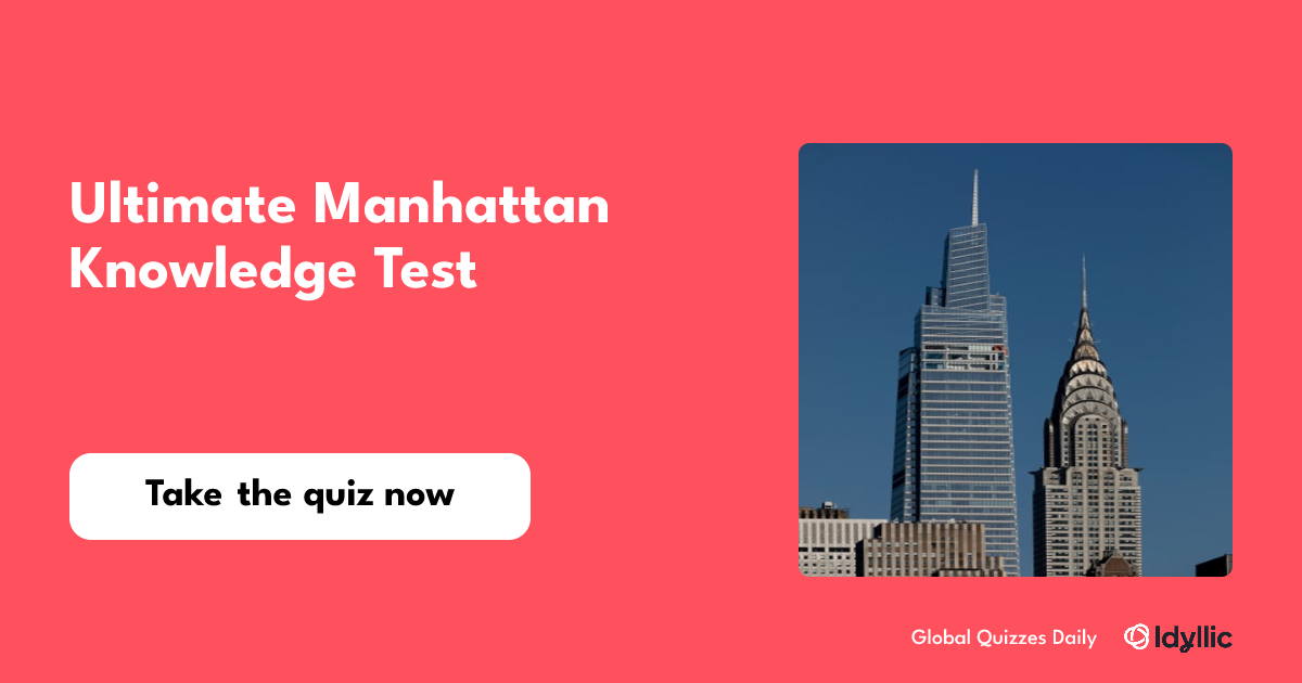 Ultimate Manhattan Knowledge Test