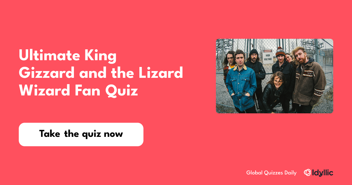 Ultimate King Gizzard and the Lizard Wizard Fan Quiz