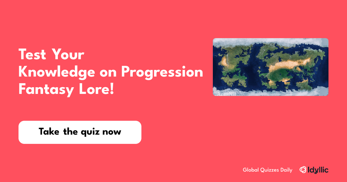 Test Your Knowledge on Progression Fantasy Lore!