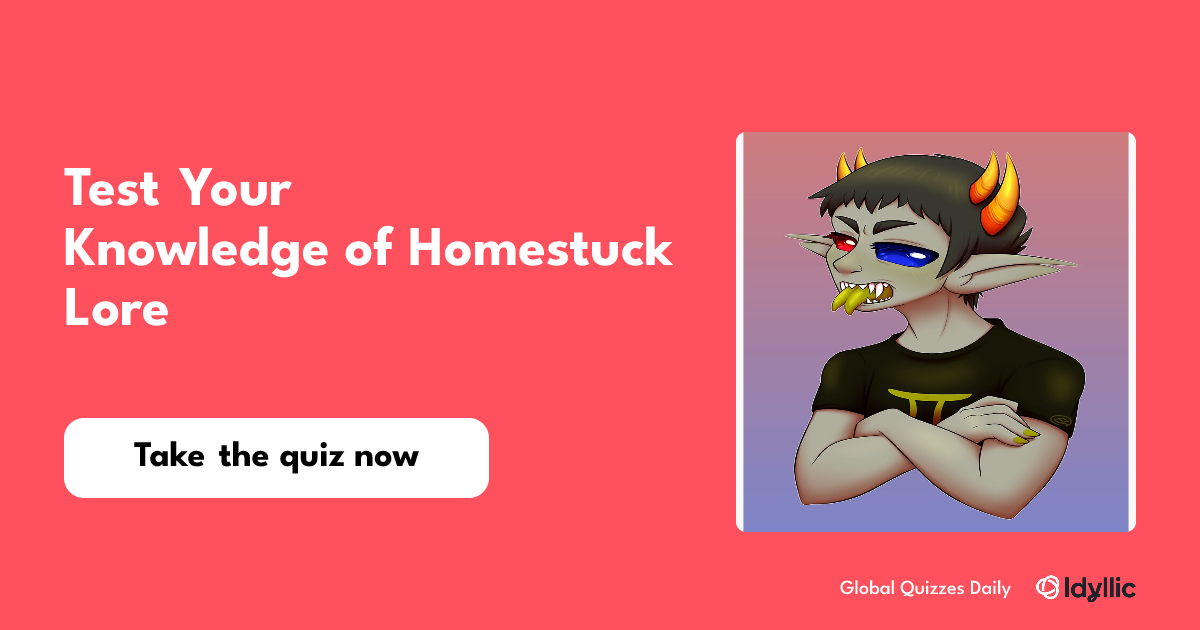 Test Your Knowledge of Homestuck Lore