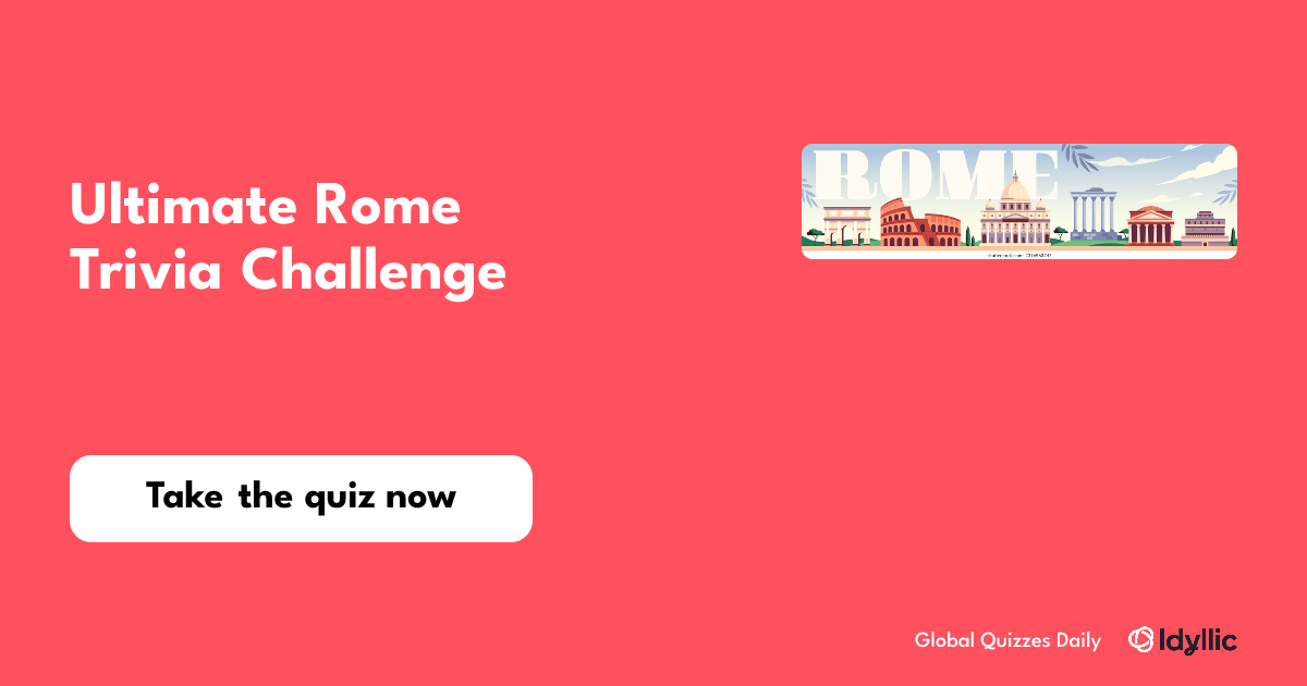 Ultimate Rome Trivia Challenge