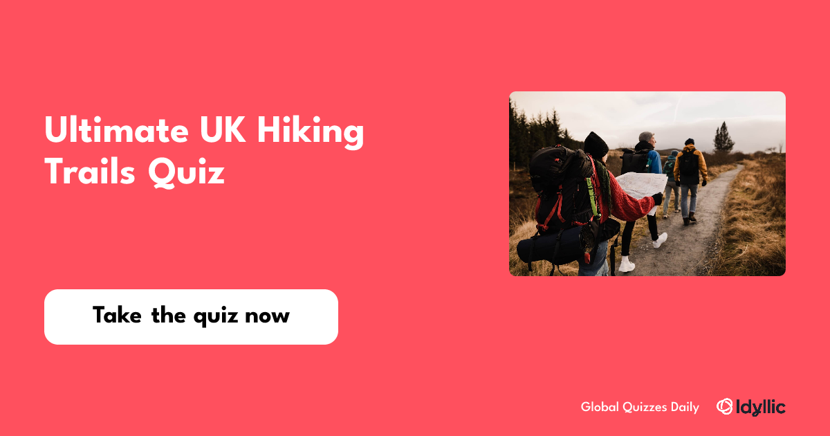 Ultimate UK Hiking Trails Quiz