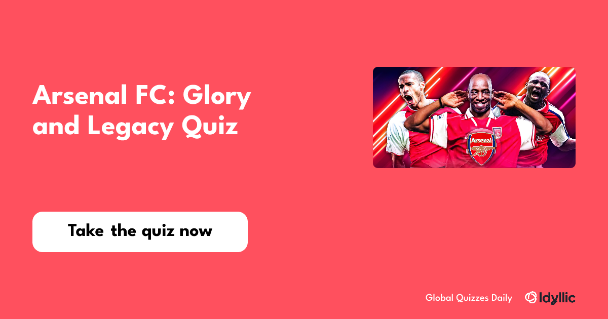 Arsenal FC: Glory and Legacy Quiz