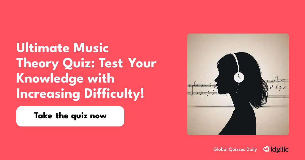 Ultimate Music Theory Quiz: Test Your Knowledge with Increasing Difficulty!