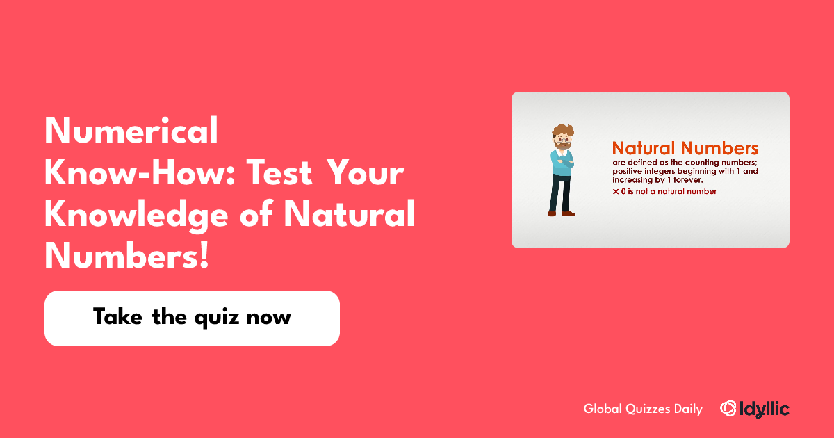 Numerical Know-How: Test Your Knowledge of Natural Numbers!