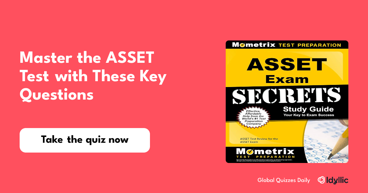 Master the ASSET Test with These Key Questions