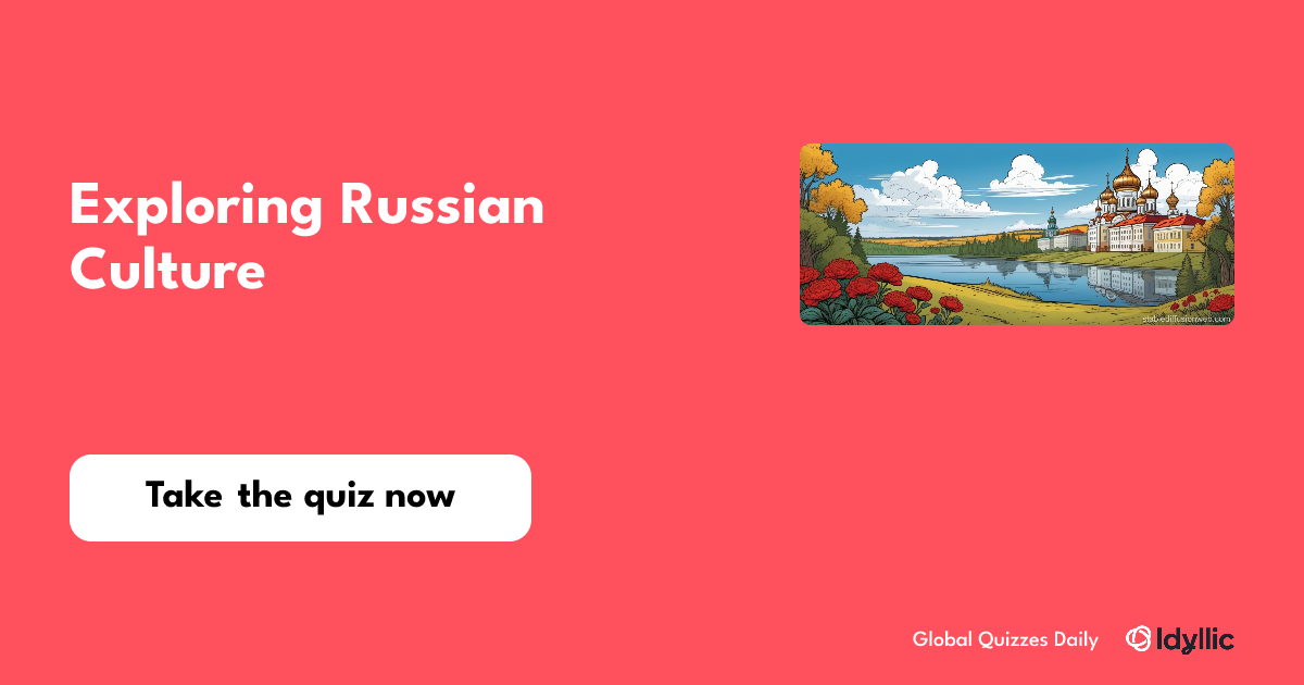 Exploring Russian Culture