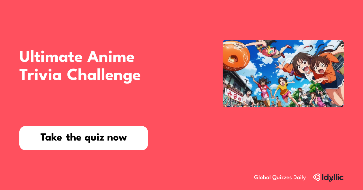 Ultimate Anime Trivia Challenge