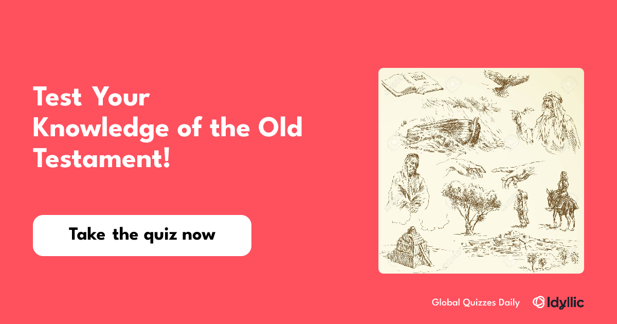 Test Your Knowledge of the Old Testament!