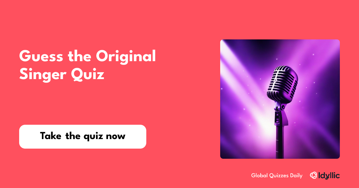 Guess the Original Singer Quiz